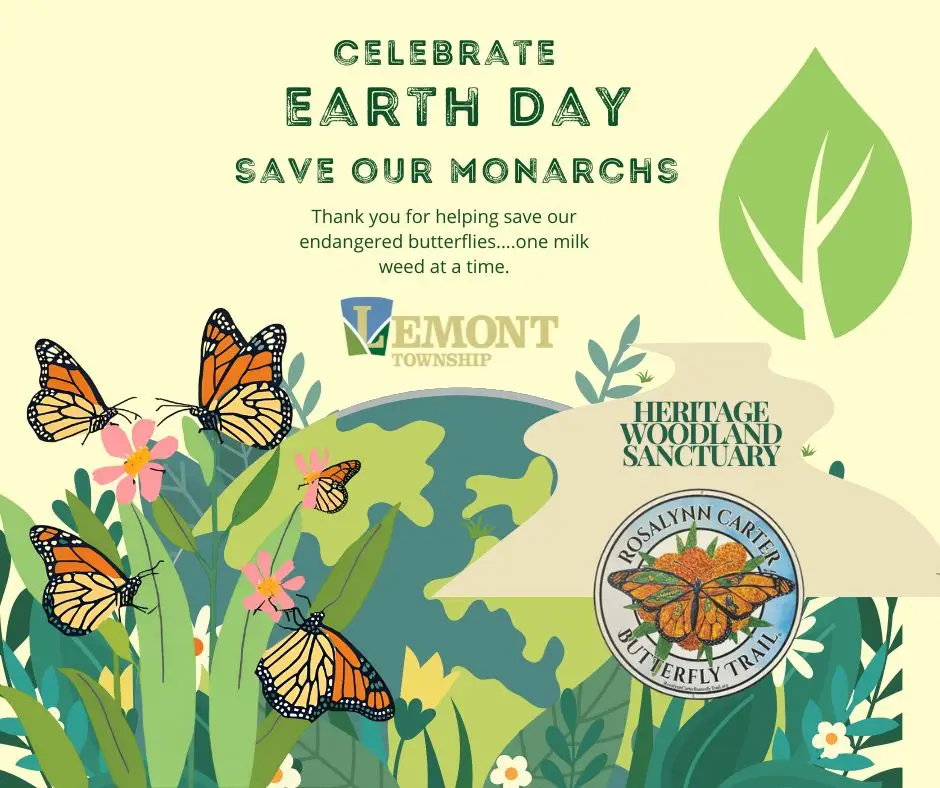 Celebrate Earth Day - Save our Monarchs - Lemont Township